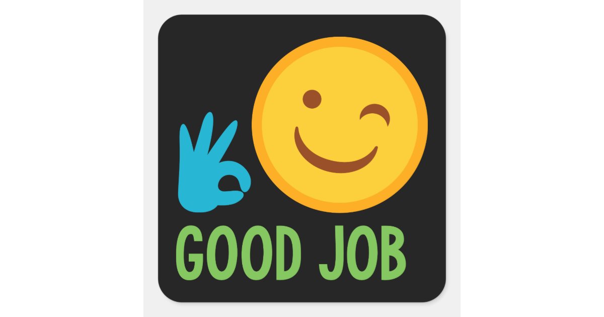 Good job well done face sticker | Zazzle