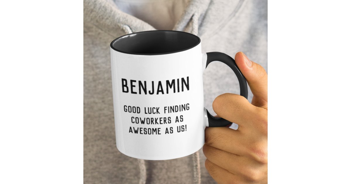 Good Luck Fun Humor Goodbye Coworker Colleague Mug | Zazzle