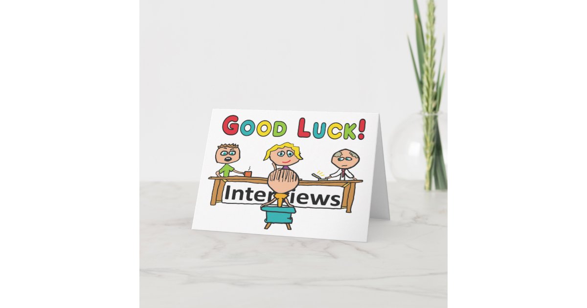 Good Luck Interview Card | Zazzle