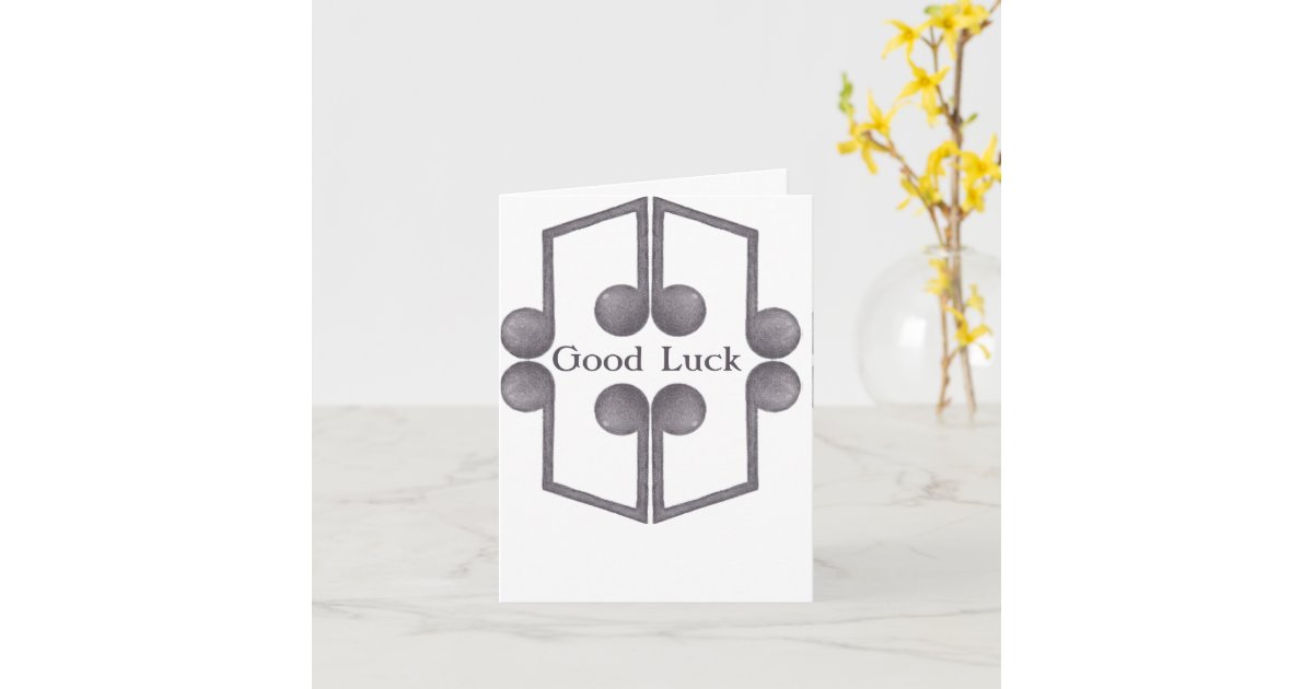 Good luck music Folded Greeting Card | Zazzle