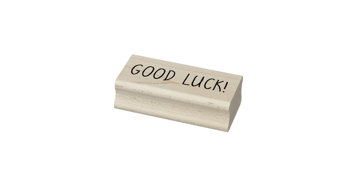 Good Luck Rubber Art Stamp | Zazzle