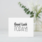 ‘Good Luck Today’ encouragement cards | Zazzle