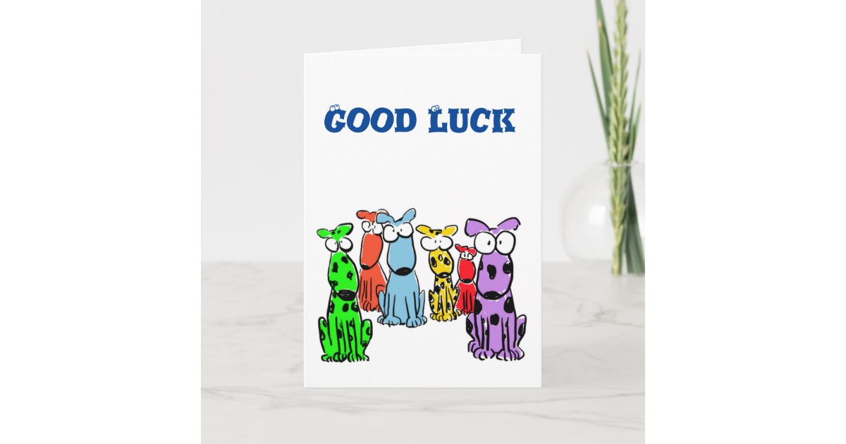 Good Luck with cartoon dogs Card | Zazzle