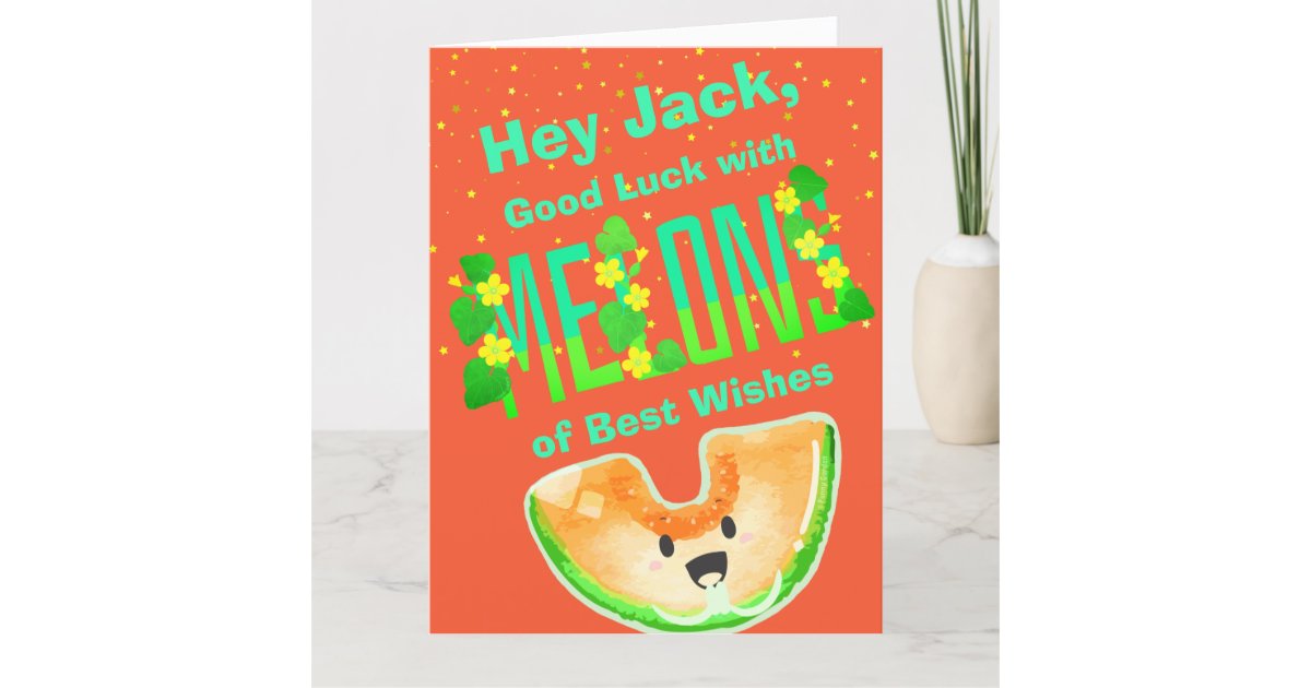 Good Luck with Melons of Best Wishes | Pun Card | Zazzle