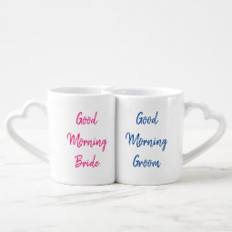Good Morning Bride And Groom Coffee Mug Set | Zazzle