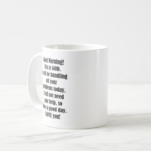 Good Morning from GOD Coffee Mug | Zazzle