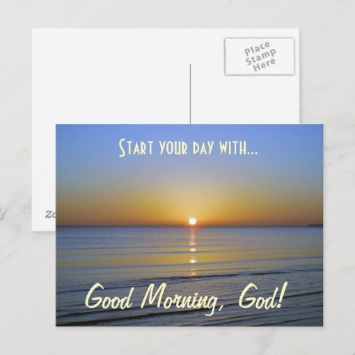 Good Morning, God Inspirational Christian Message Postcard | Zazzle