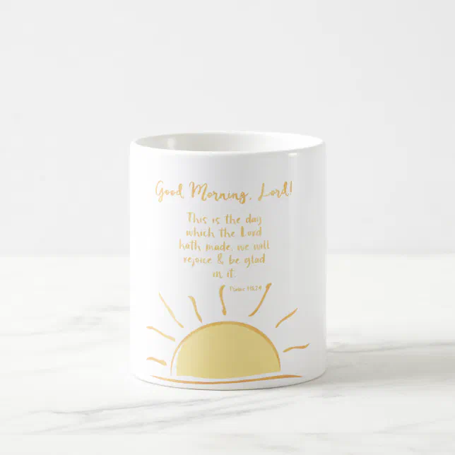 Good Morning Lord with Psalms Bible Verse Coffee Mug | Zazzle