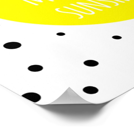 Good Morning Sunshine | Polka Dots Poster | Zazzle
