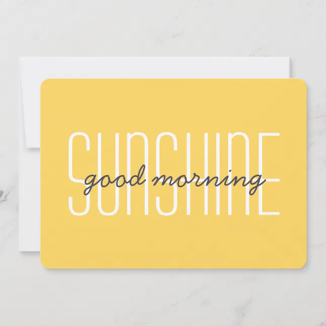 Good Morning Sunshine Yellow Happy Cute Typography Note Card | Zazzle