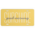 Good Morning Sunshine Yellow Happy Typography Sun License Plate | Zazzle