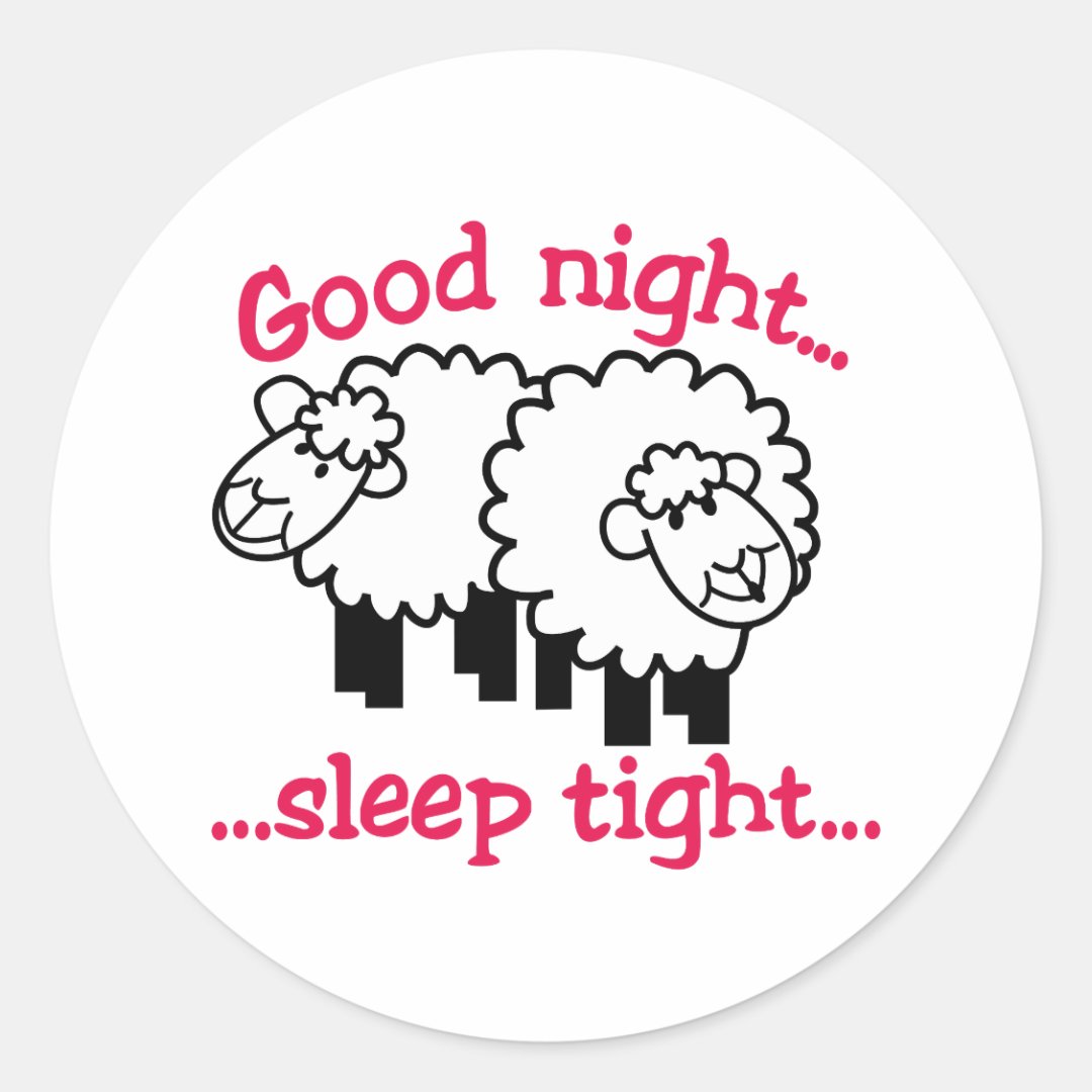 Good Night Classic Round Sticker | Zazzle