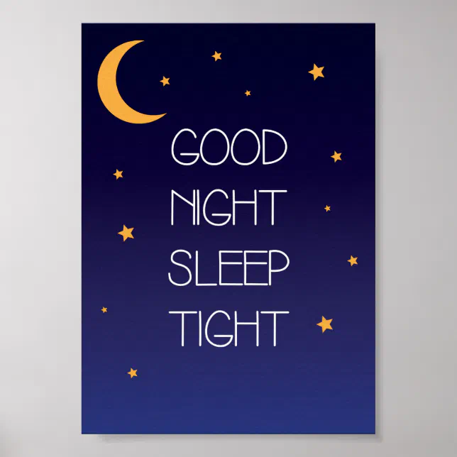 Good Night Sleep Tight Quote Poster | Zazzle