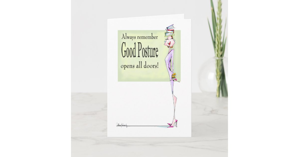 Good Posture Funny Woman Birthday card | Zazzle