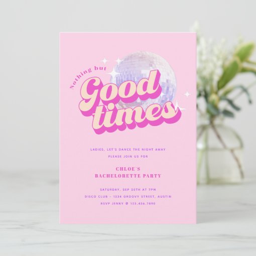 Good Times Groovy Pink Bachelorette Party Invitation | Zazzle
