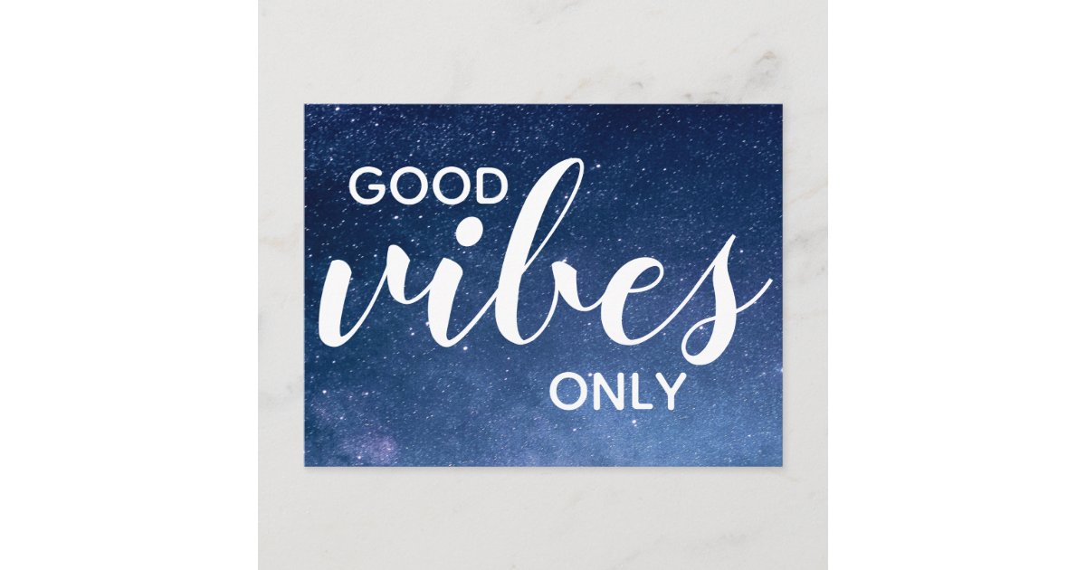 Good Vibes Only Positivity Affirmation Stars Postcard | Zazzle