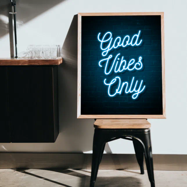 Good Vibes Only Poster | Zazzle