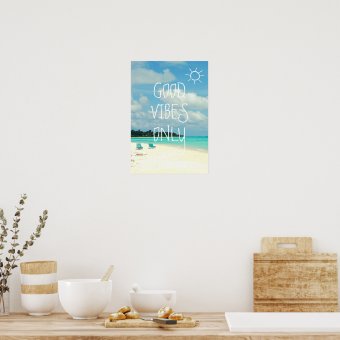 GOOD VIBES ONLY Tropical Typography Poster | Zazzle