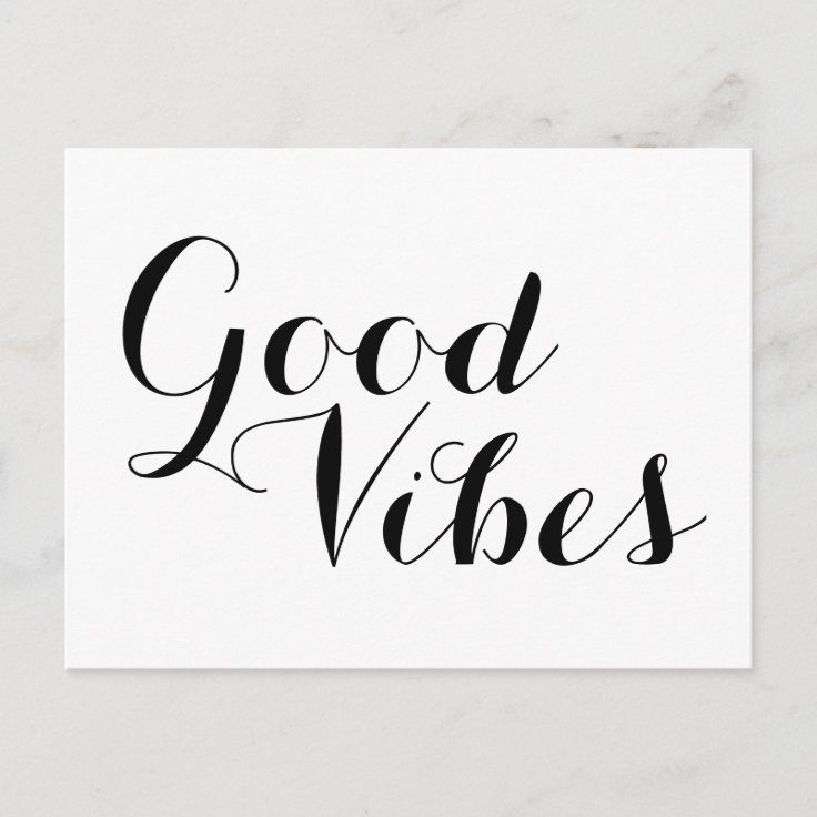 Good Vibes Positive Message Motivational Quote Postcard | Zazzle