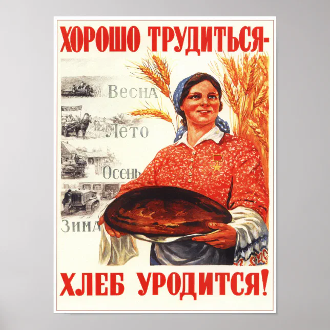 "Good Wheat Will Come In" Soviet Propaganda Poster | Zazzle