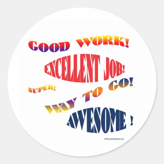 GOOD WORK STICKER | Zazzle