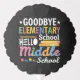 Goodbye Elementary School Hello Middle School Balloon | Zazzle