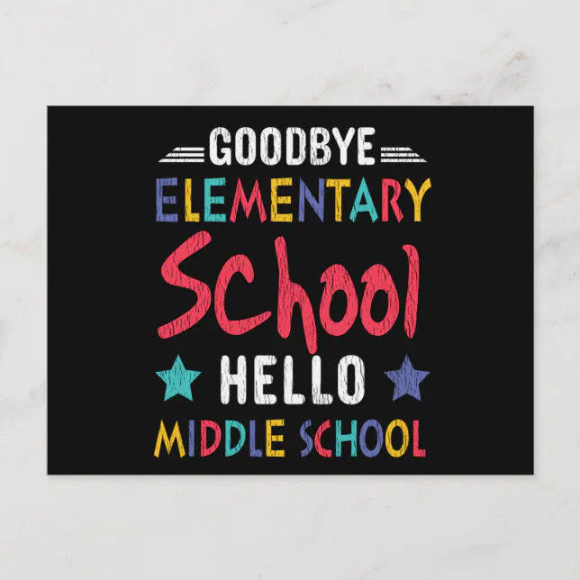 Goodbye Elementary School Hello Middle School Kids Postcard | Zazzle