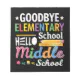 Goodbye Elementary School Hello Middle School Notepad | Zazzle