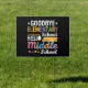 Goodbye Elementary School Hello Middle School Sign | Zazzle