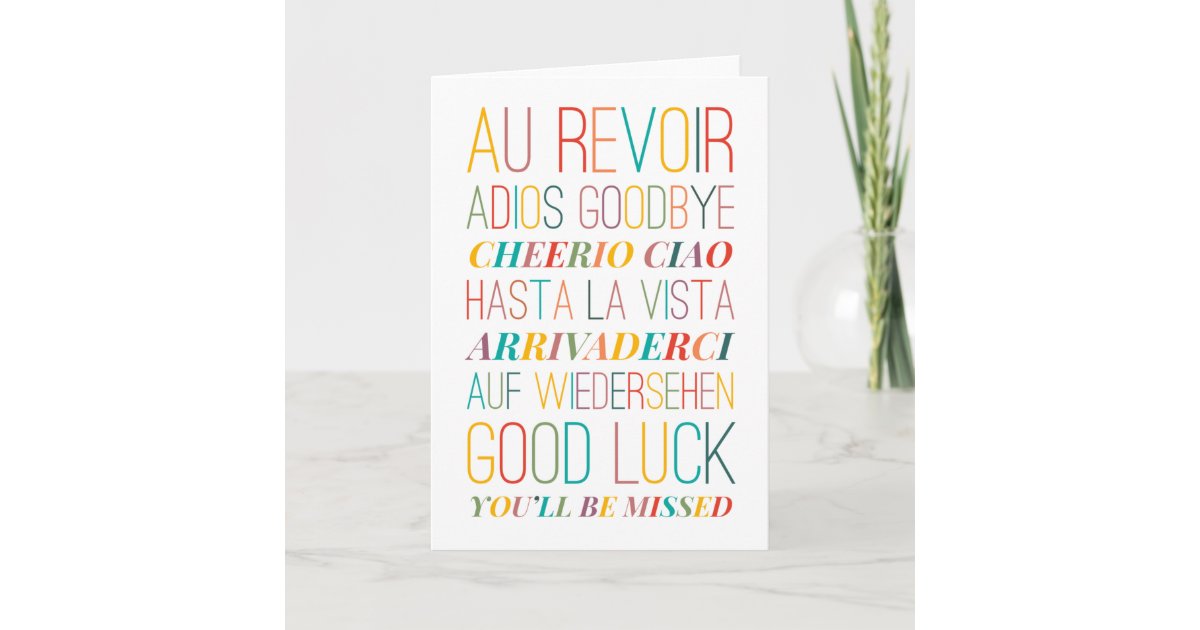 Goodbye Farewell Folded Greeting Card | Zazzle