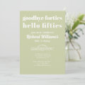 Goodbye Forties Hello Fifties 50th Birthday Party Invitation | Zazzle