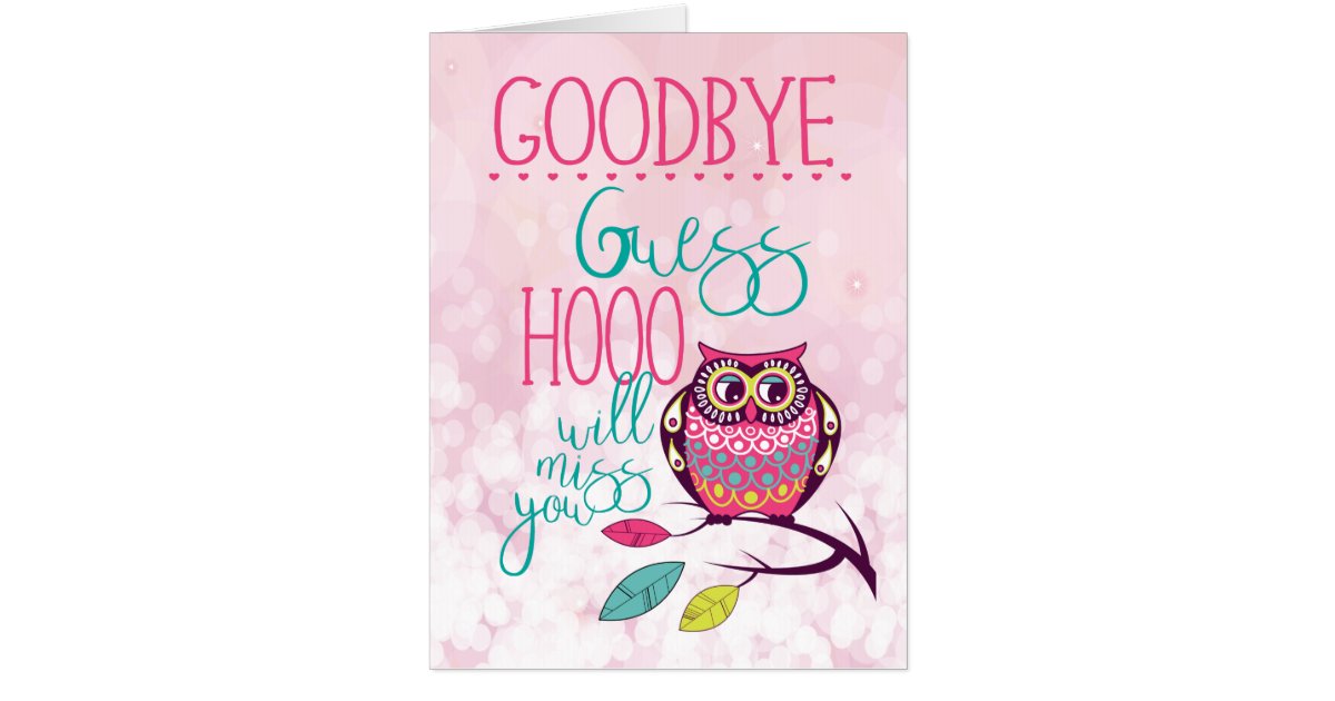 Goodbye Funny Farewell Owl Oversized Card | Zazzle