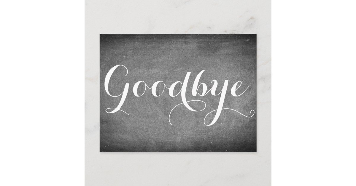 Goodbye Handwriting Typography Black White Postcard | Zazzle
