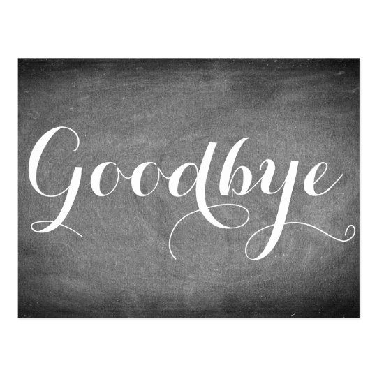 Goodbye Handwriting Typography Black White Postcard | Zazzle.com