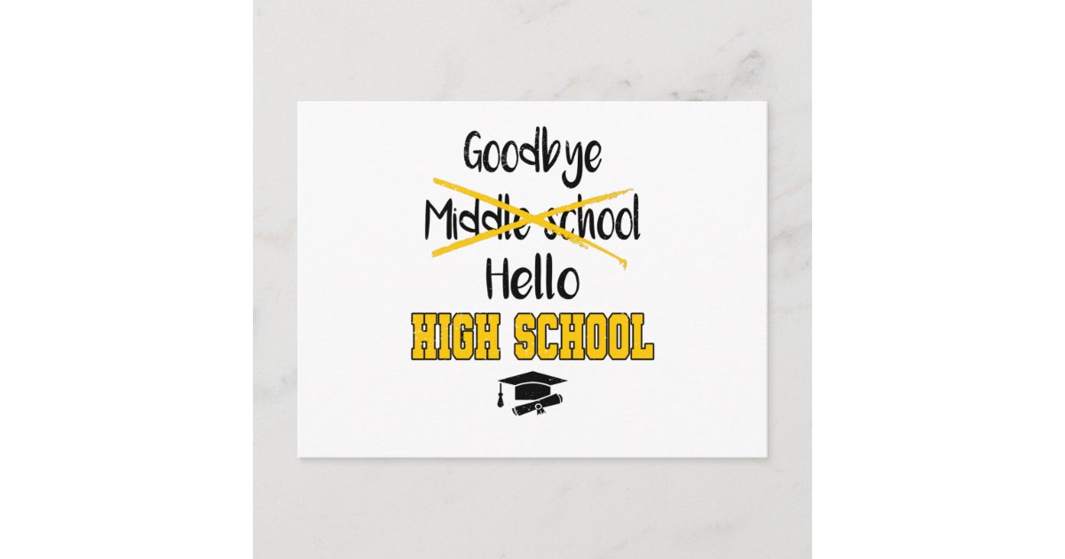 Goodbye Middle School Graduation High School Postcard | Zazzle