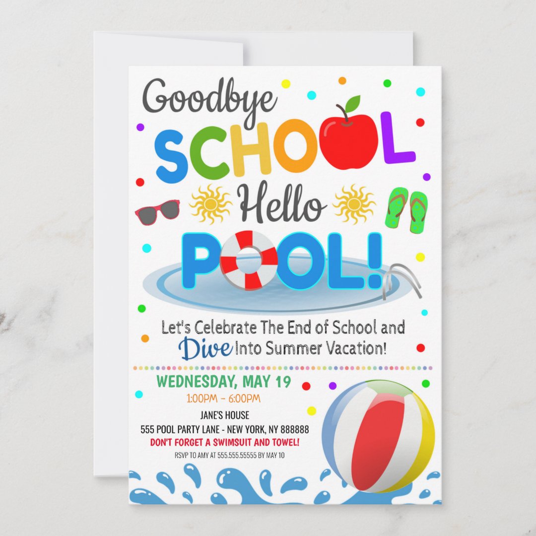 Goodbye School Hello Pool Party Invitation | Zazzle