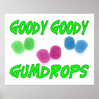 Gumdrop Posters | Zazzle