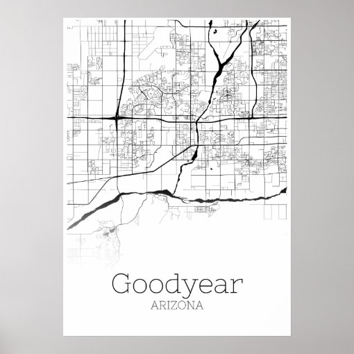 Goodyear Map - Arizona - City Map Poster | Zazzle