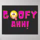Goofy Ahh, goofy ahh beat, Poster | Zazzle