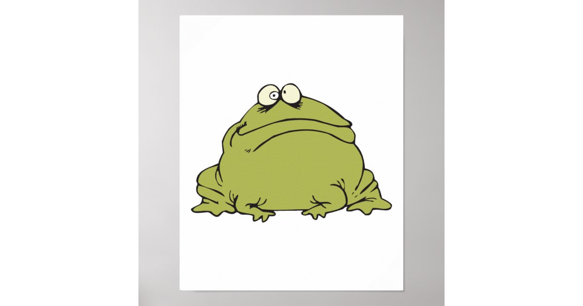 goofy fat frog poster | Zazzle