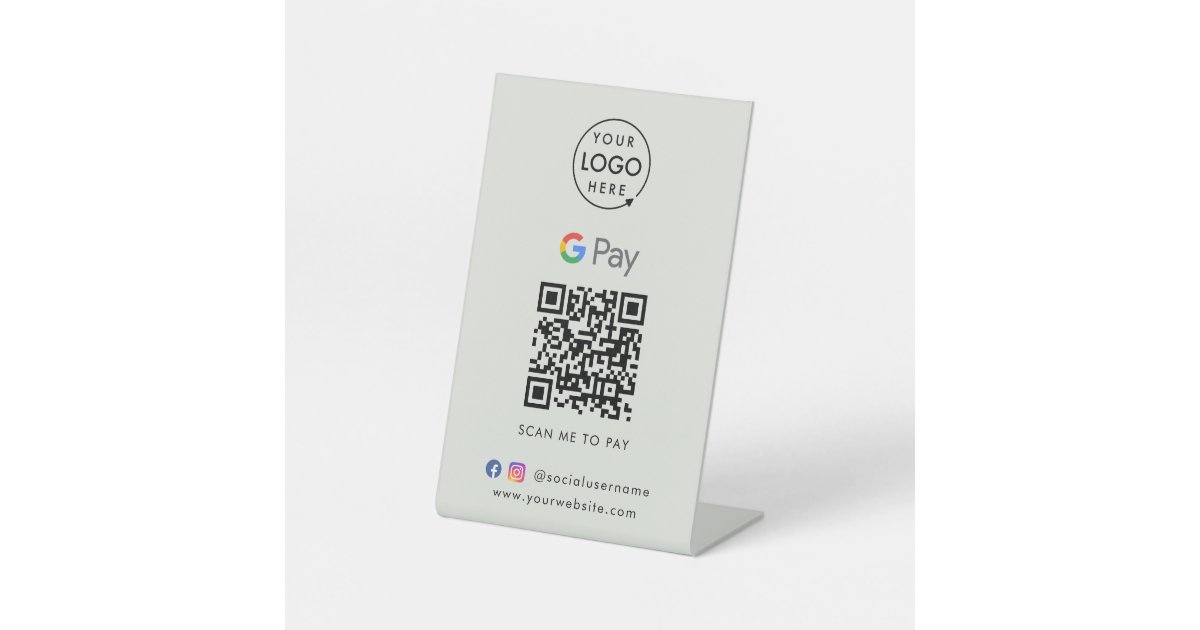 Google Pay QR Code | Contactless Payment Gray Pedestal Sign | Zazzle