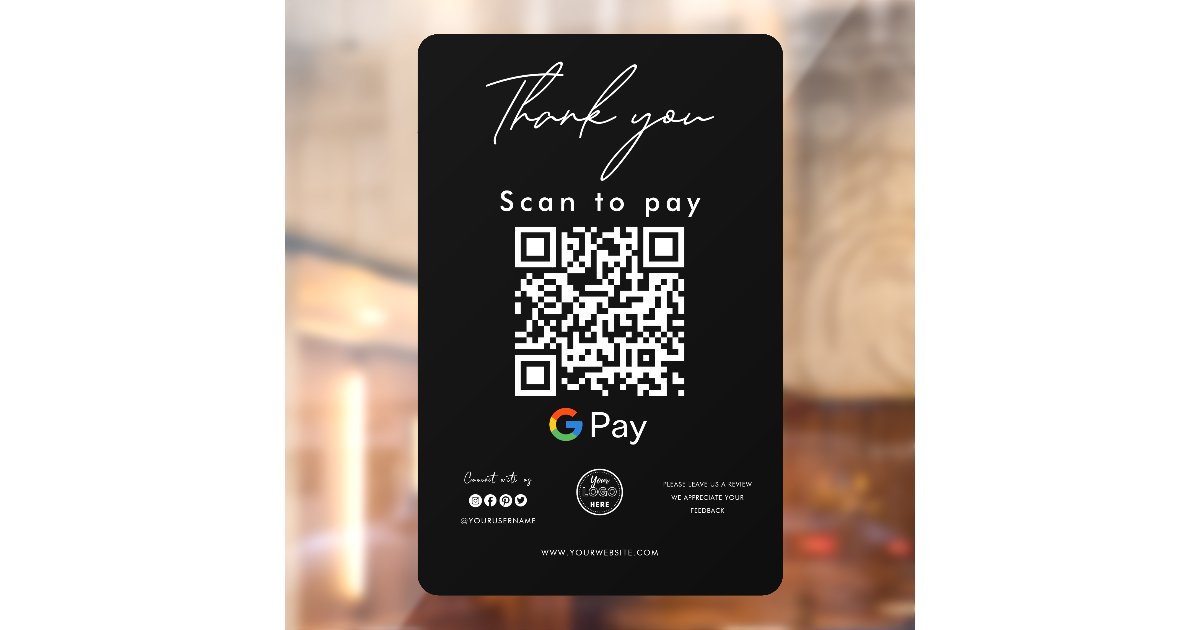 Google Pay QR Code Logo Scan to Pay Thank you Window Cling | Zazzle