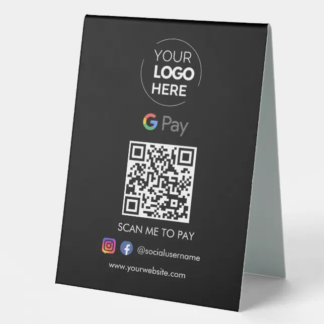 Google Pay QR Code Payment | Scan to Pay Black Table Tent Sign | Zazzle