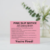 GOP Congress Pink Slip Notice Postcard | Zazzle