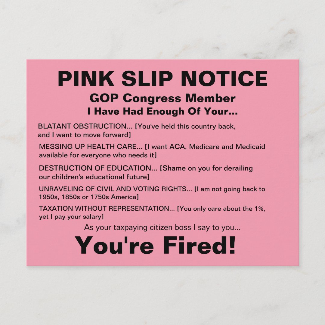 GOP Congress Pink Slip Notice Postcard | Zazzle