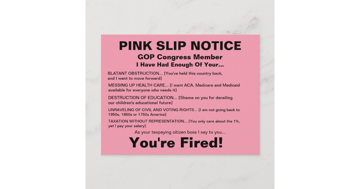 GOP Congress Pink Slip Notice Postcard | Zazzle