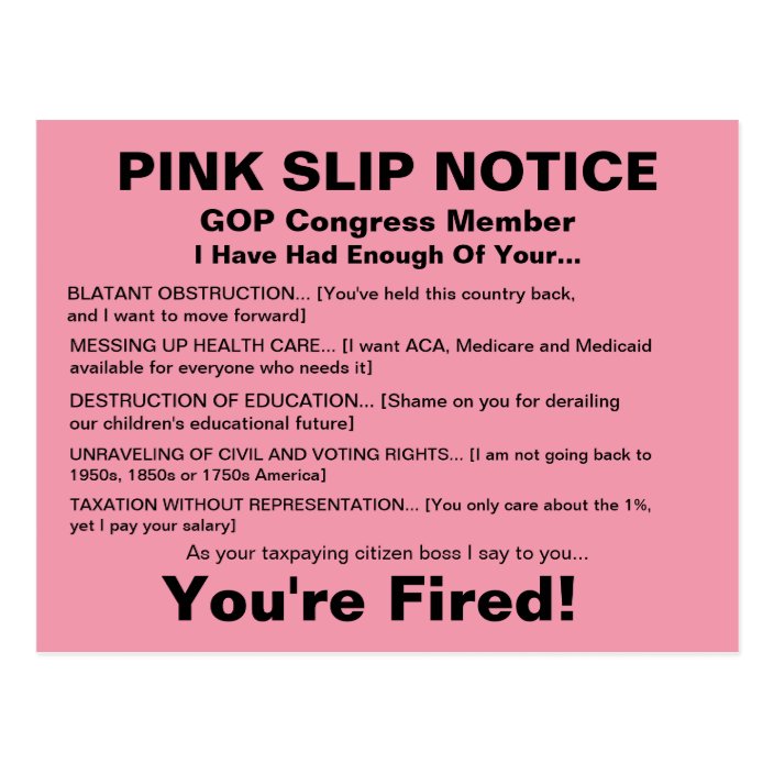 GOP Congress Pink Slip Notice Postcard | Zazzle.com