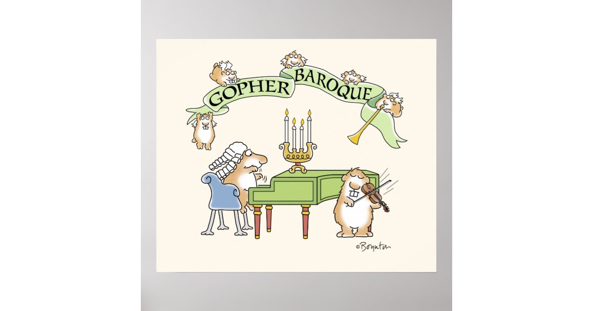 GOPHER BAROQUE by Sandra Boynton Poster | Zazzle