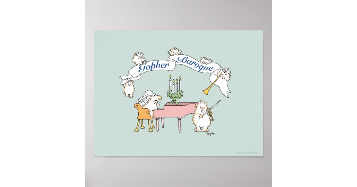GOPHER BAROQUE poster by Sandra Boynton | Zazzle