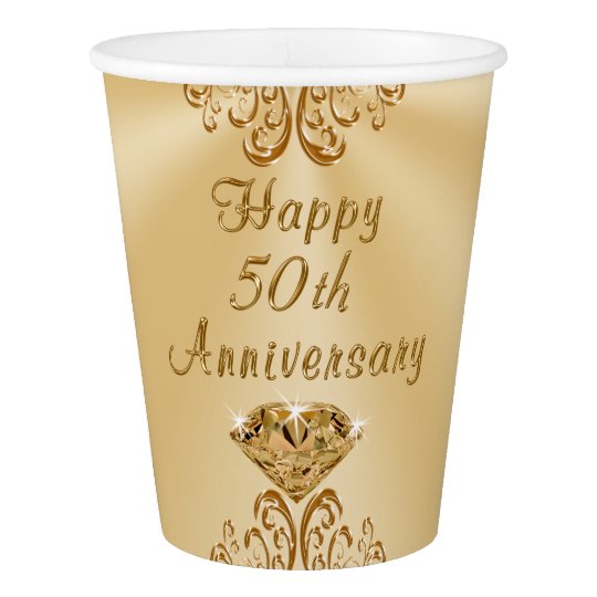 Gorgeous Golden Happy 50th Anniversary Paper Cups | Zazzle.com